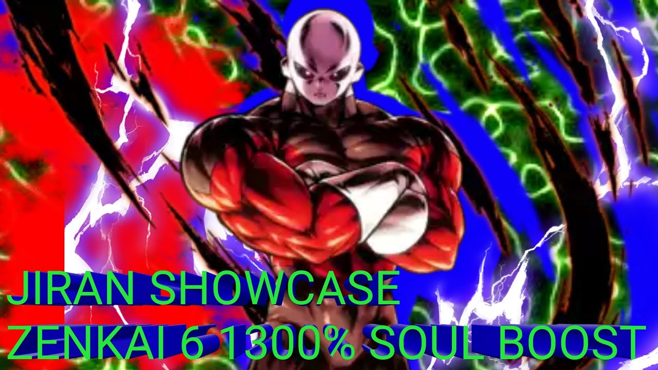 db legends JIRAN SHOWCASE NOT to bad ZENKAI 6 1300% SOUL boost 9 star ...