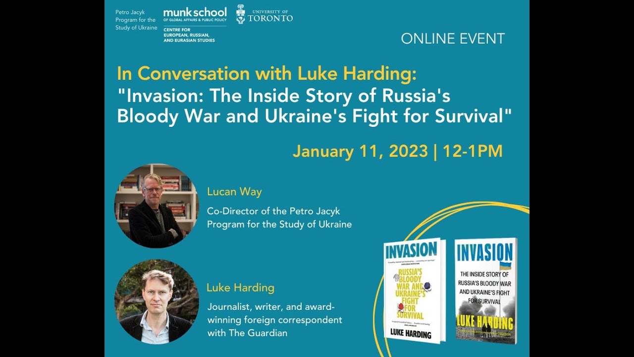 A Conversation with Luke Harding about his New Book “Invasion" - YouTube