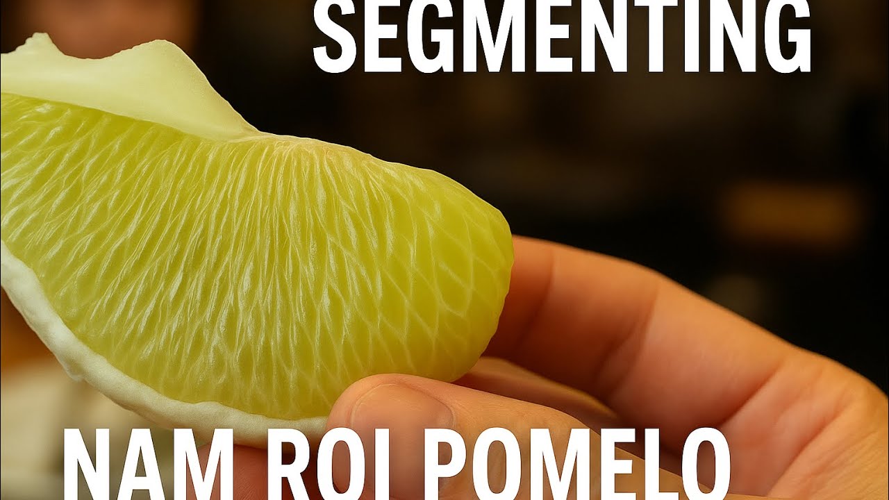 How to Peel & Segment a Nam Roi Pomelo | Easy Step by Step Guide! - YouTube