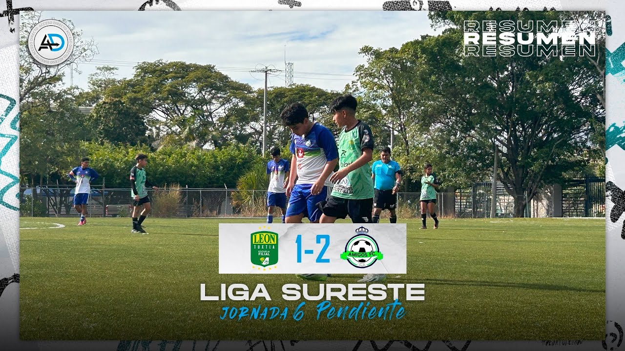 Resumen y goles | León Filial Tuxtla 1-2 Amigos FC | Liga Sureste Mx ...