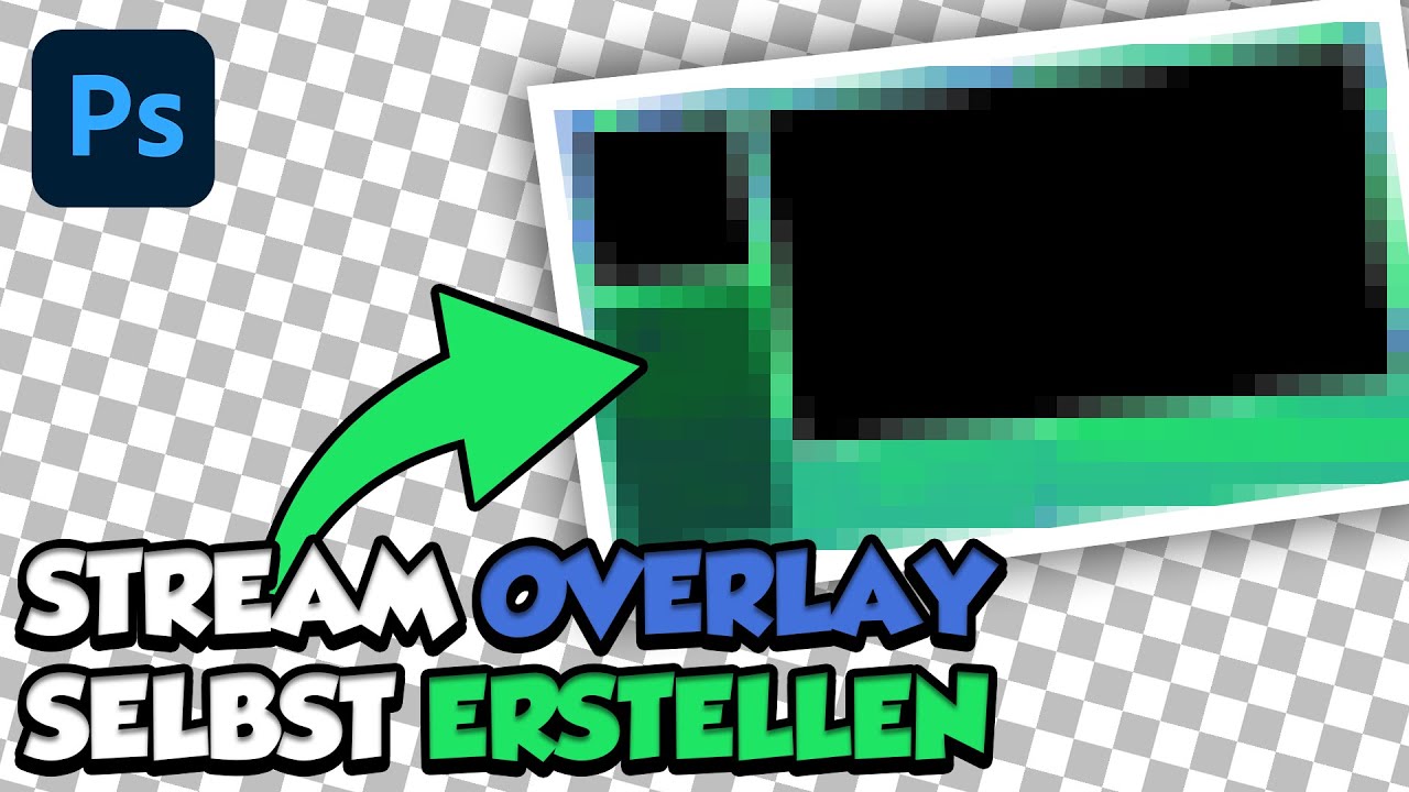 Ganz einfach Twitch Stream Overlay für OBS erstellen | Tutorial auf ...