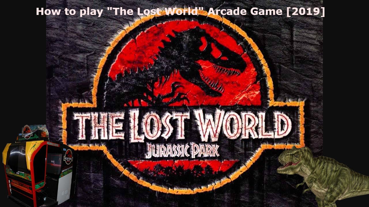 How to play "The Lost World" Arcade Game [2019] - YouTube