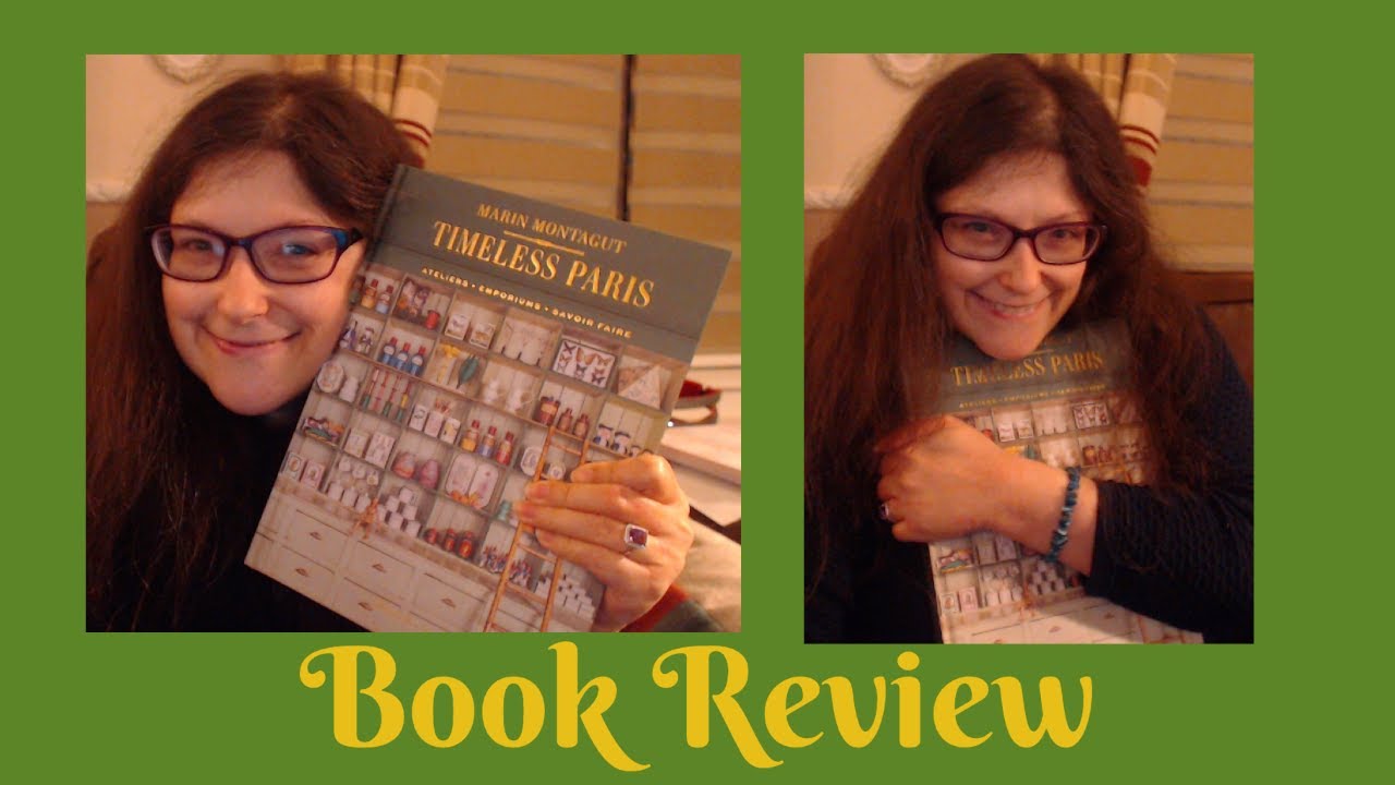 Timeless Paris by Marin Montagut Book Review - YouTube