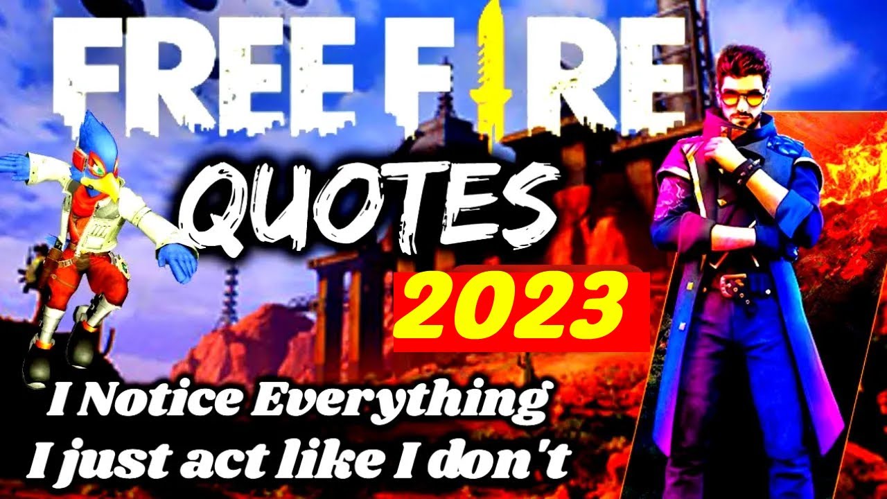 Free Fire Quotes 2023 🔥🔥🔥 Free Fire Team Quotes | Trending Quotes - YouTube