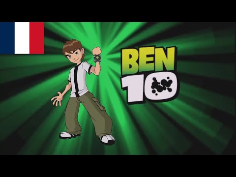 Ben 10: Classic Theme Song - (French/Français)