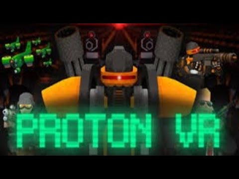 PROTON VR (early access) - 2nd game | Steam VR shooter - YouTube