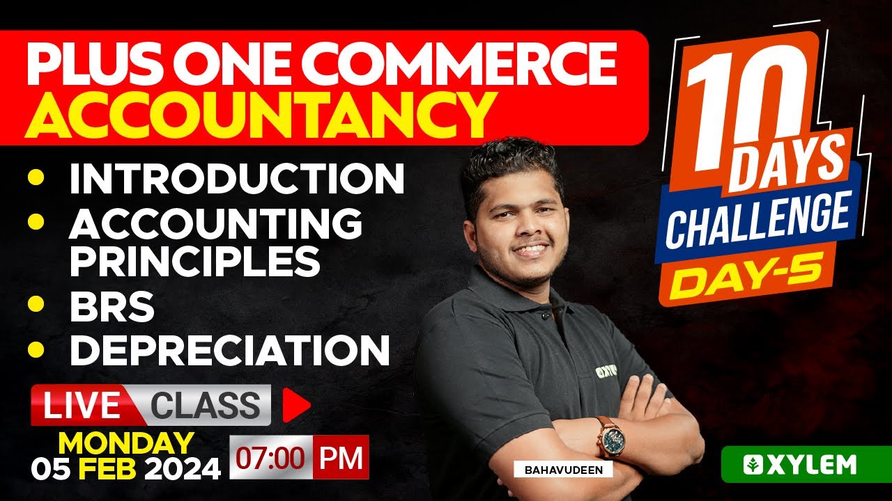 Plus One Accountancy - Introduction, Accounting Principles, BRS ...