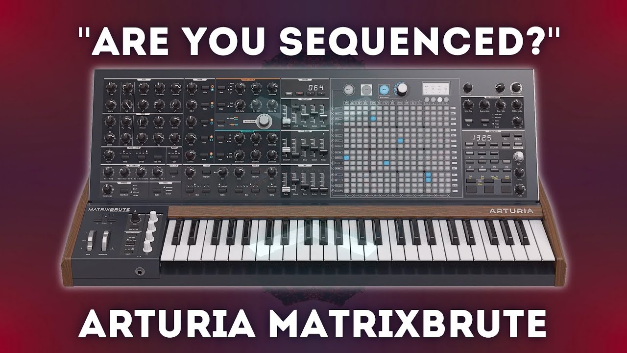 Arturia MatrixBrute - "Are You Sequenced?" Soundset 64 Presets - YouTube