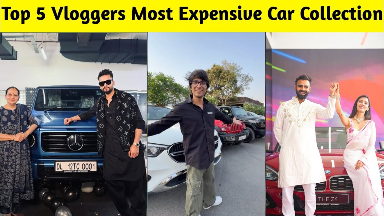 Top 5 Vloggers Most Expensive Car Collection | Uk07 Rider, Elvish Yadav ...