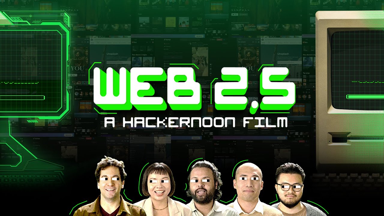 Web 2 5 Documentary By Hackernoon Official Trailer Youtube