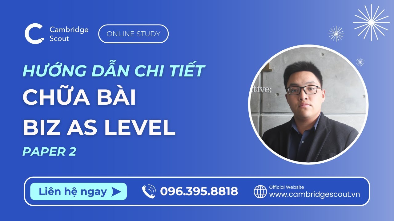 Chữa bài Biz AS Level - Paper 2 | Thầy Dũng Chữa Bài Đạt Điểm Cao Cùng ...