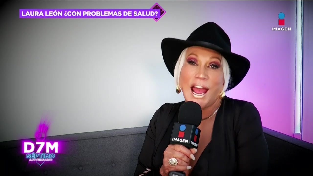 Laura León se CONMUEVE al revelar cómo ha enfrentado sus problemas de ...