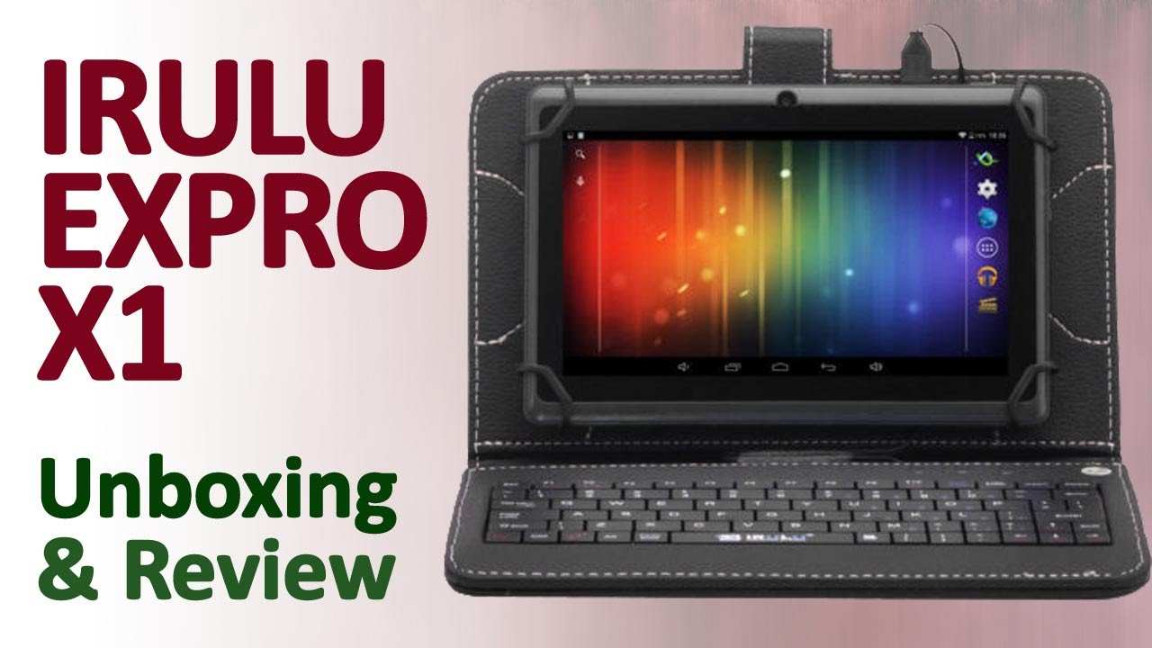IRULU Expro X1 - Unboxing & Review (Budget Tablet) - YouTube