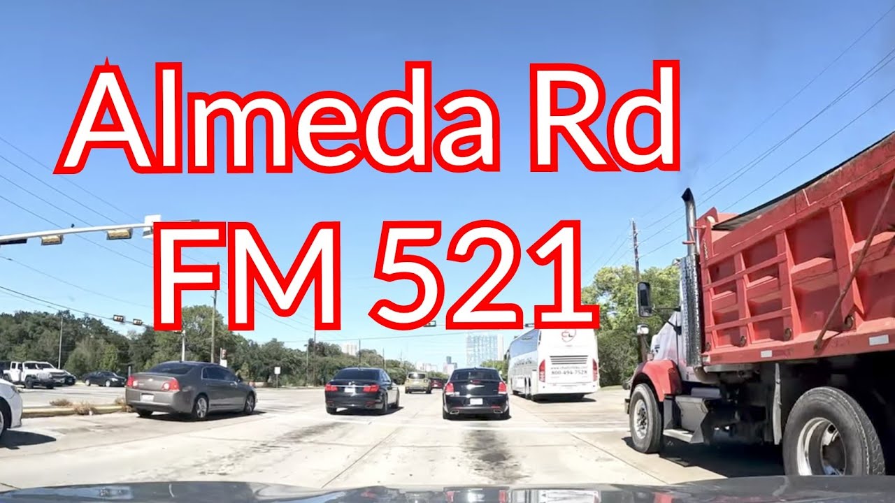 4K Almeda Rd / FM 521 driving Houston Texas / Arcola Texas - YouTube