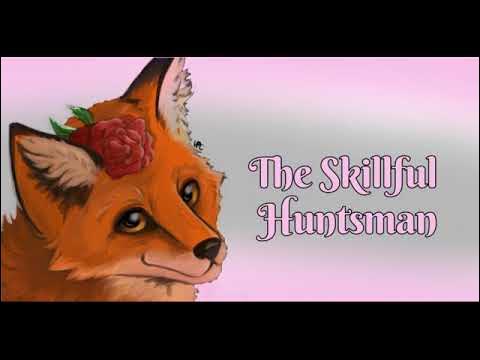 The Skillful Huntsman - YouTube