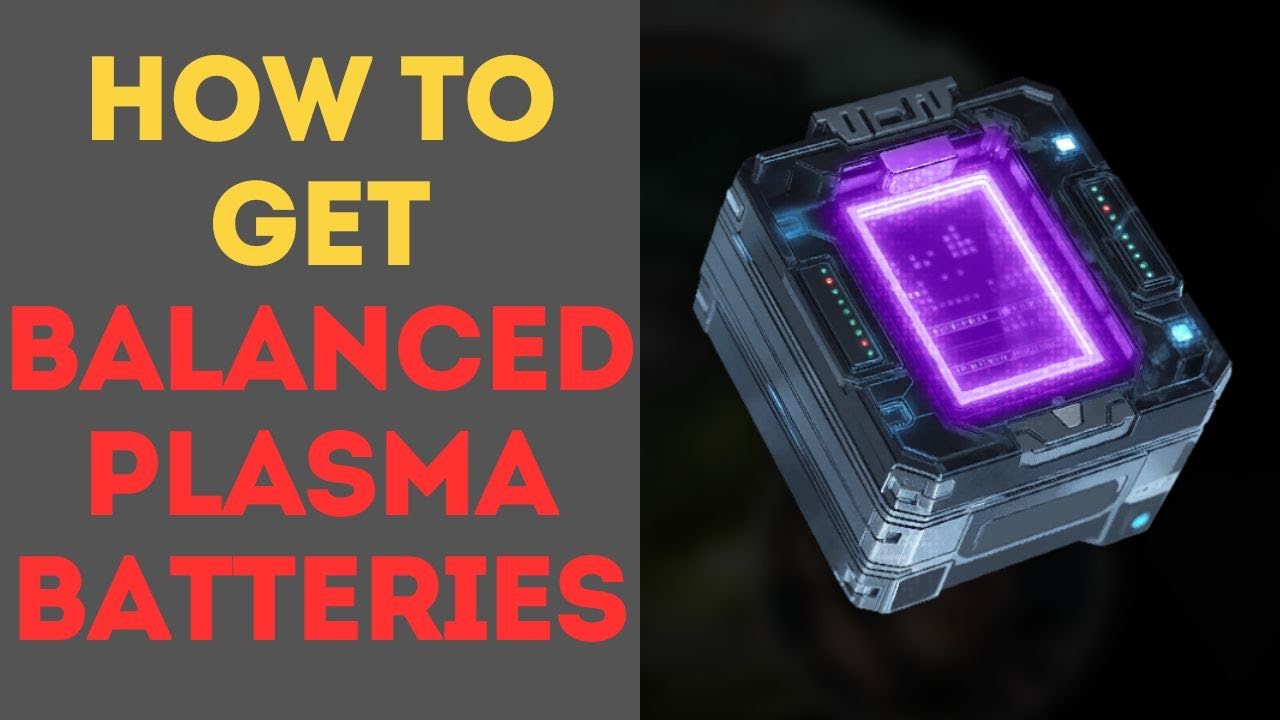How to Get Balanced Plasma Batteries in The First Descendant - YouTube