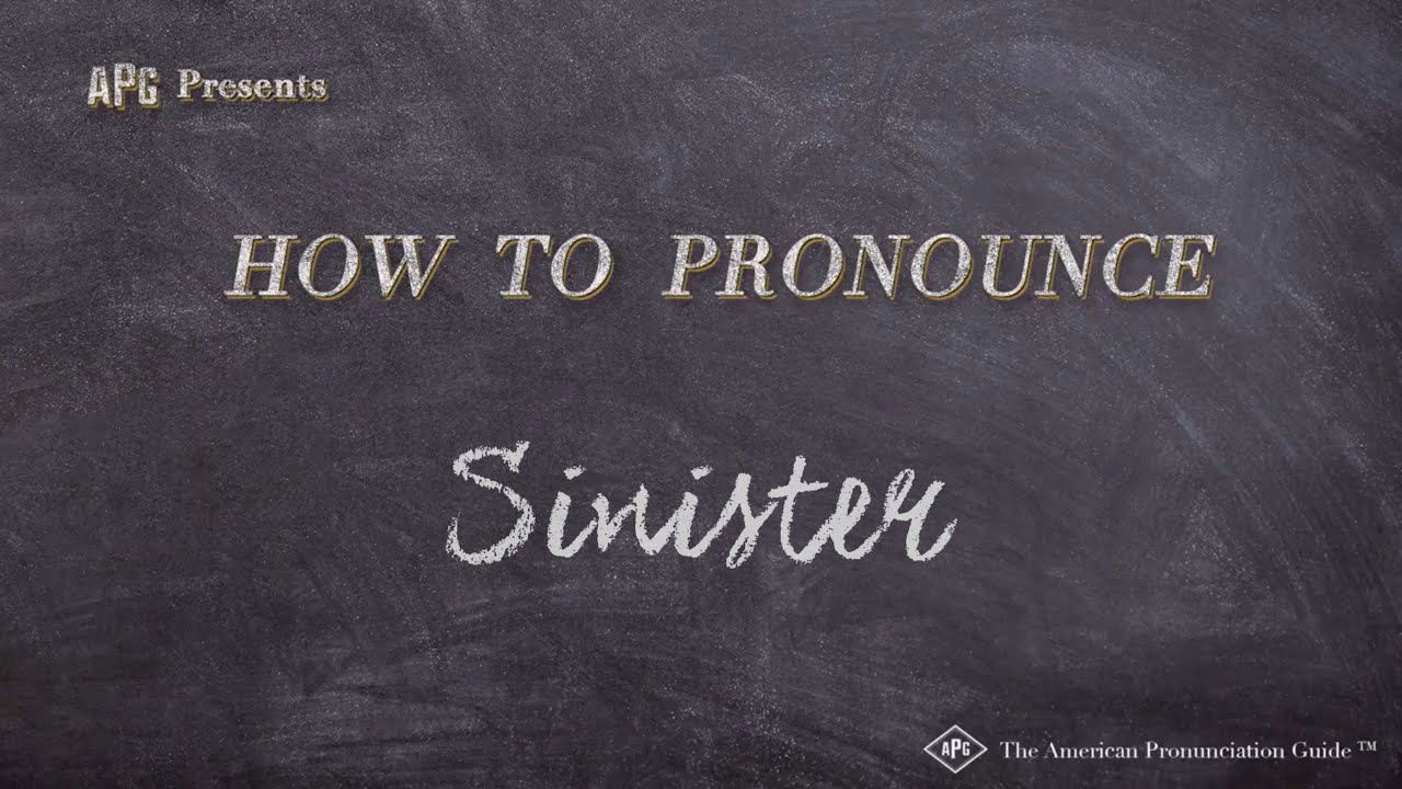 How to Pronounce Sinister (Real Life Examples!) - YouTube