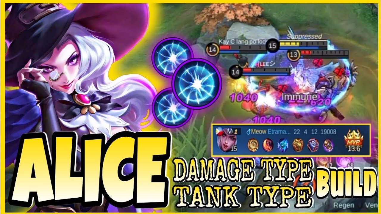 ALICE TANK BUILD but too much DAMAGE | Alice Best Build 2021 | Top Global Alice Gameplay | MLBB ...