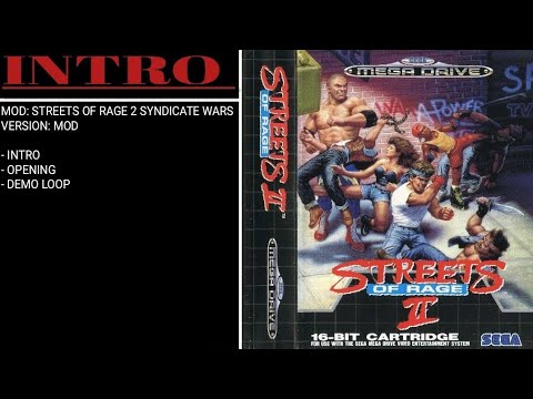 Streets of Rage 2: Syndicate Wars [MOD] (Sega Mega Drive) - (Intro ...