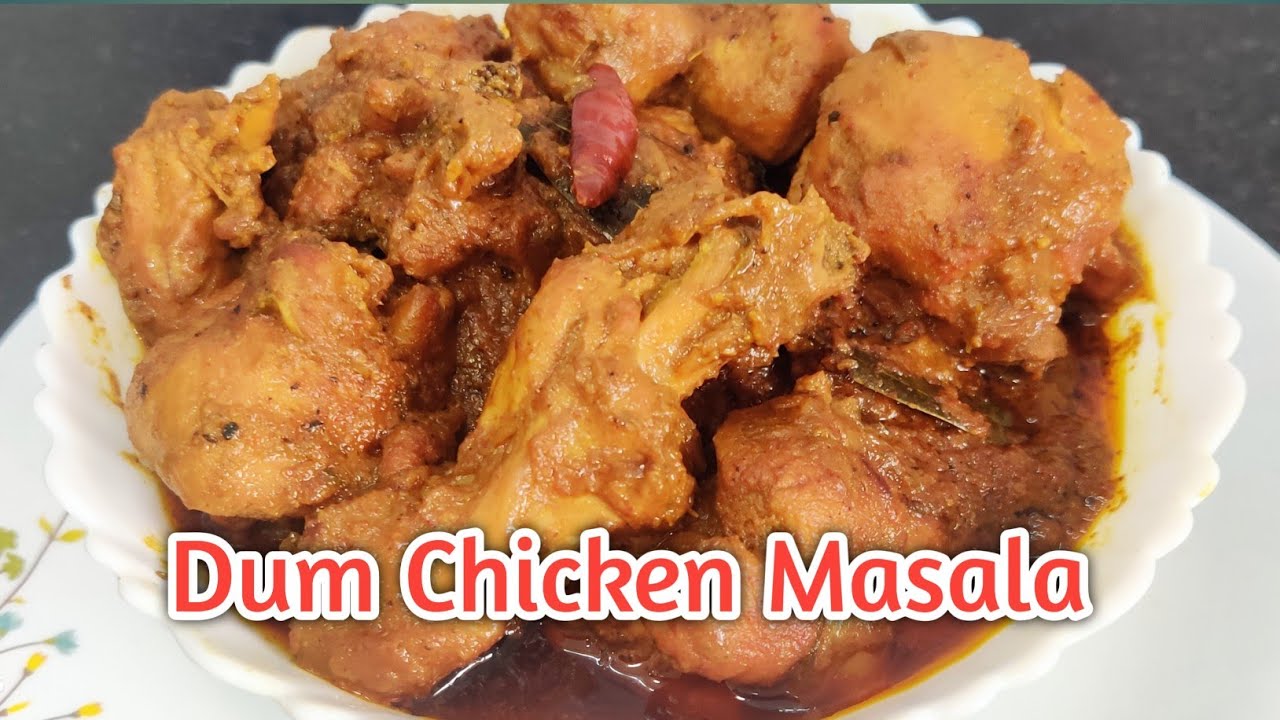 Spicy Dum Chicken Masala। Homemade Easy Chicken Recipe - YouTube