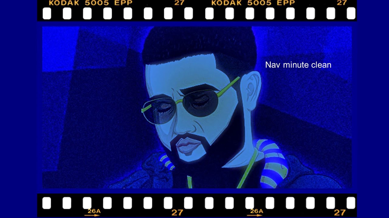 Nav Minute Clean - YouTube