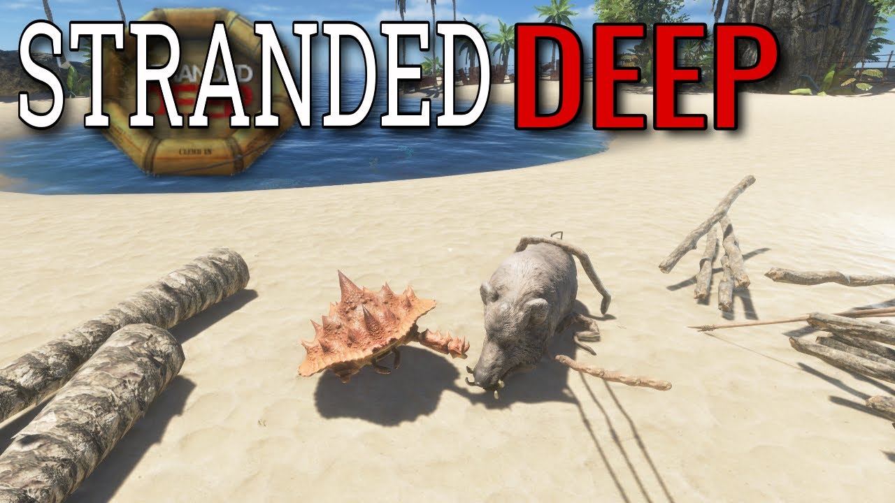 Stranded Deep S2 EP3 | Cooking up the animals nom nom - YouTube