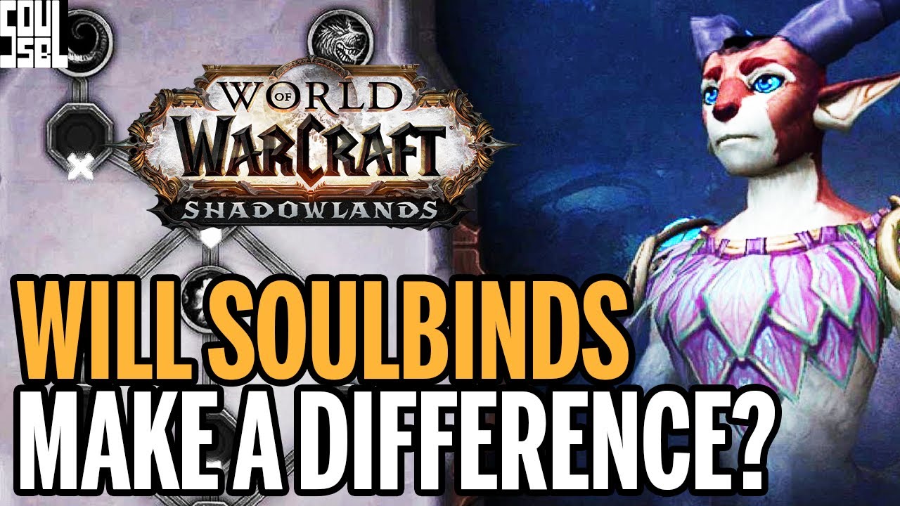 A Look At Soulbinds! Will They Save Covenants? WoW Shadowlands Alpha ...