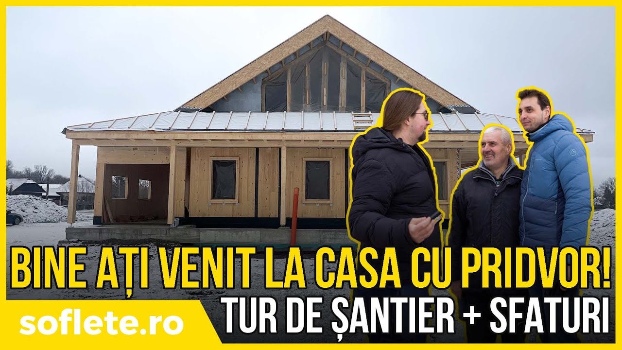 Bine ați venit la CASA CU PRIDVOR! Tur de șantier - YouTube