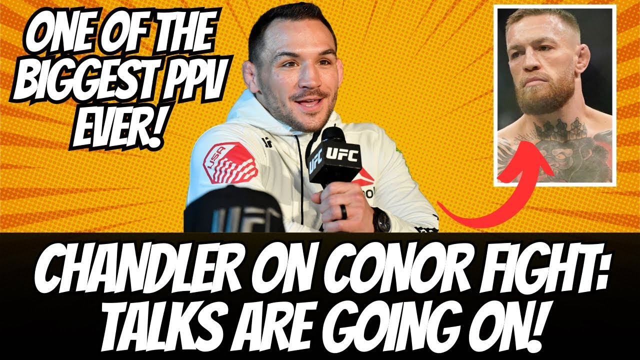 Michael Chandler on Conor Mcgregor Fight: I Believe Fight Will Happen ...