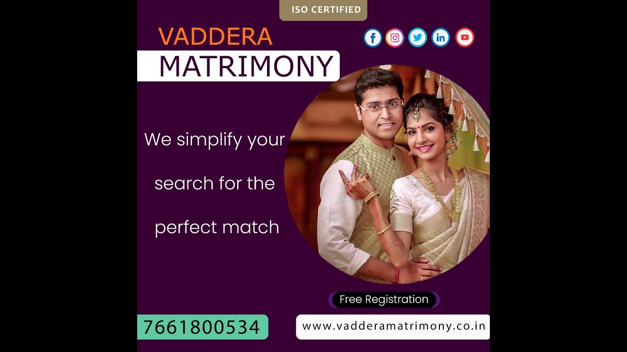 Vaddera Matrimony, ISO Certified. Cont: 7661800534 - YouTube