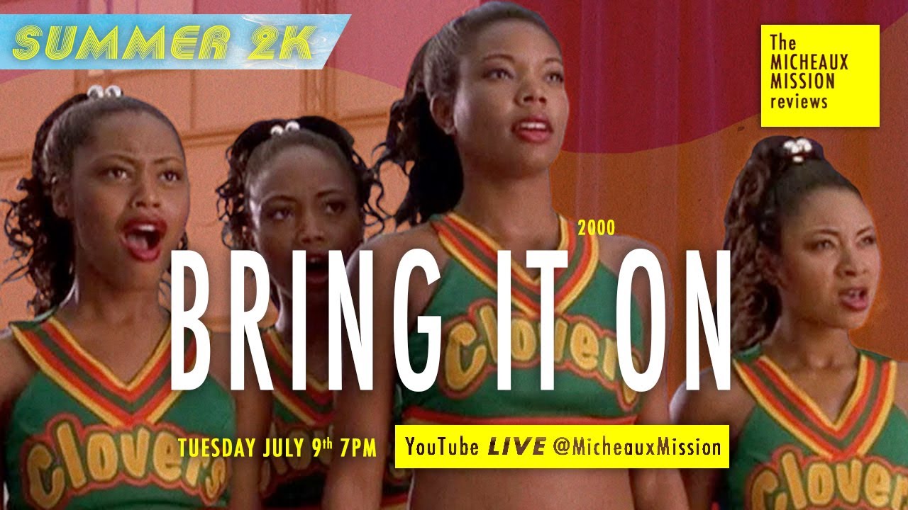 BRING IT ON! (2000) - Summer 2K on The Mission - YouTube