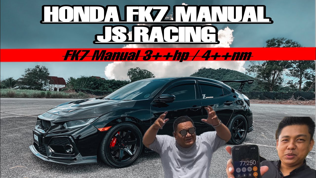 HONDA FK7 MODIFIED RM 77250 - YouTube