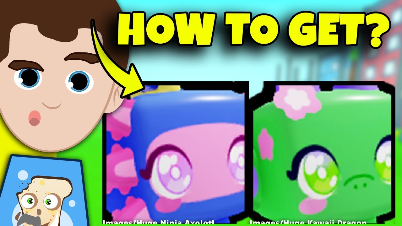 HOW TO GET HUGE KAWAII DRAGON AND HUGE NINJA AXOLOTL IN PET SIMULATOR X ...