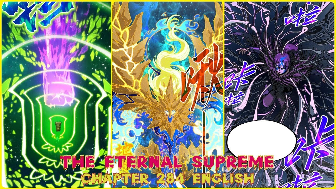 THE ETERNAL SUPREME CHAPTER 284 ENGLISH - YouTube