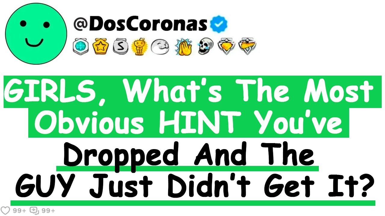 [FULL STORY] GIRLS, What’s The Most Obvious HINT You’ve Dropped And The ...