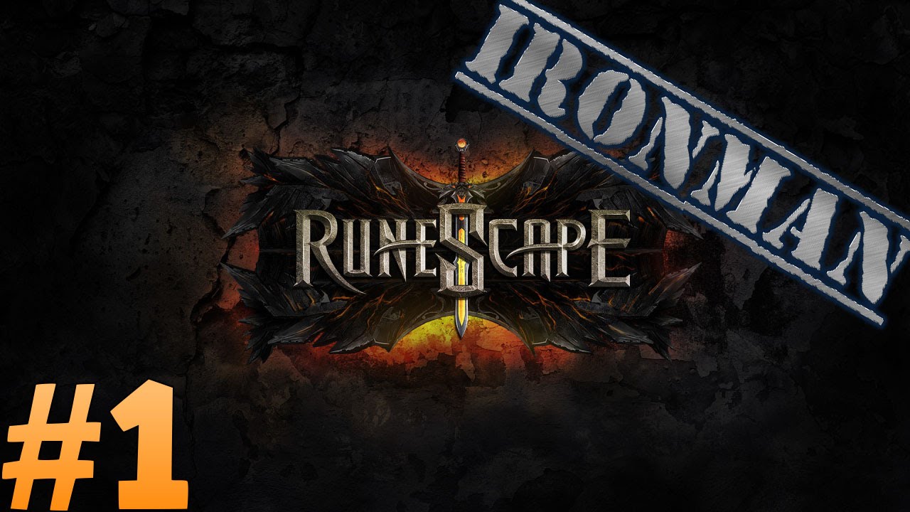 Runescape 3 Ironman Mode - Why RS3 and why Ironman mode? Ep 1 - YouTube