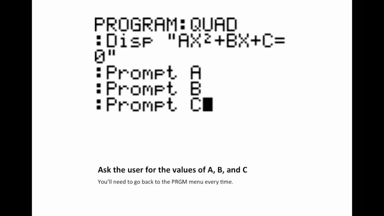 Programming the Quadratic Formula into your TI-83 or TI-84 - YouTube