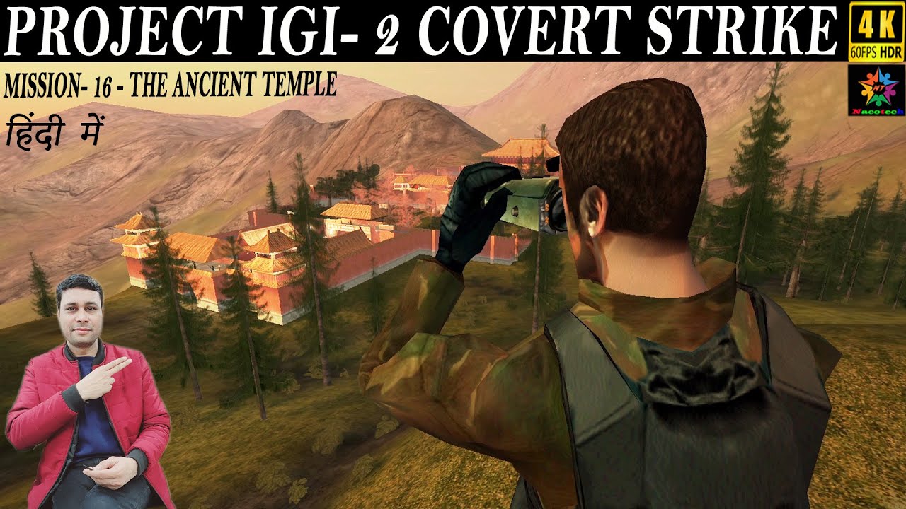 IGI-2 # Mission- 16 The Ancient Temple Full Gameplay in 4K with 4k60 ...