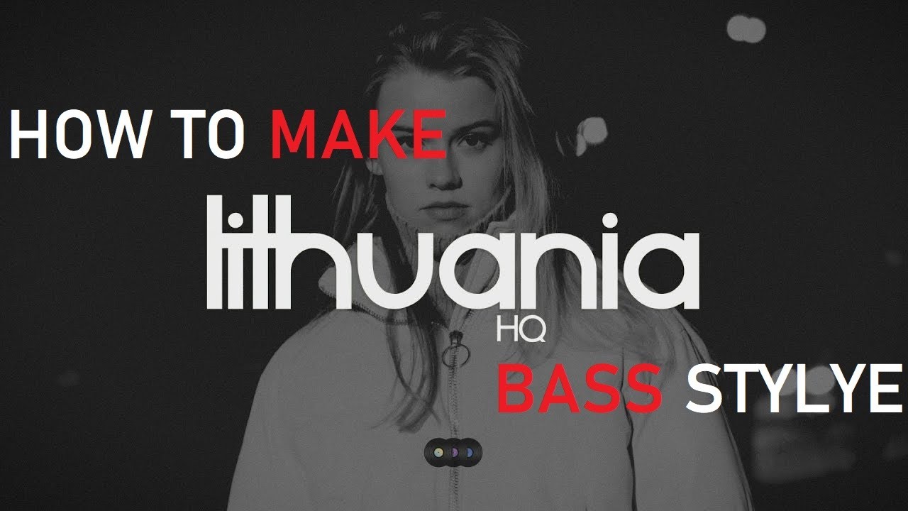 HOW TO MAKE LITHUANIA HQ STYLE!! - YouTube