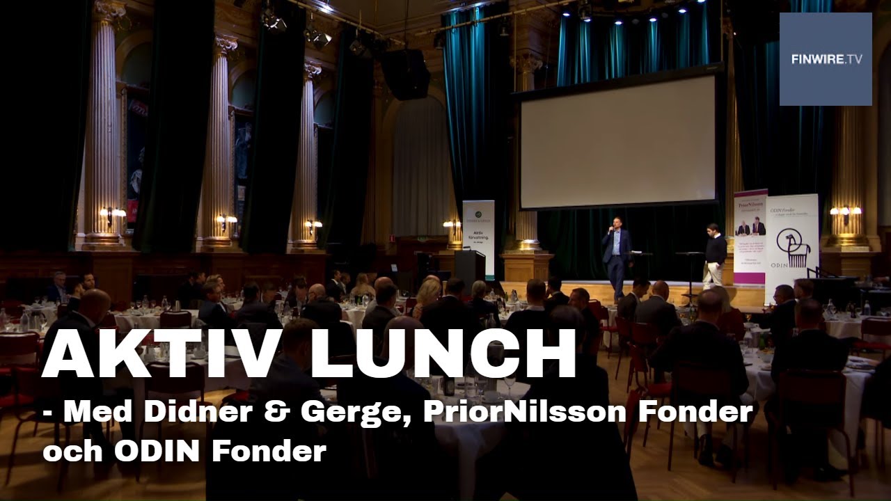 Aktiv Lunch - Didner & Gerge, PriorNilsson Fonder och ODIN Fonder - YouTube