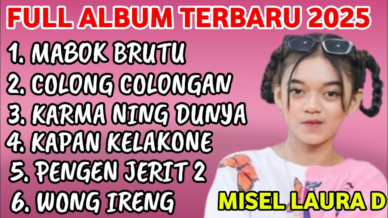 MISEL LAURA - MABOK BRUTU || TARLING TERBAIK FULL ALBUM TERBARU 2025 ...
