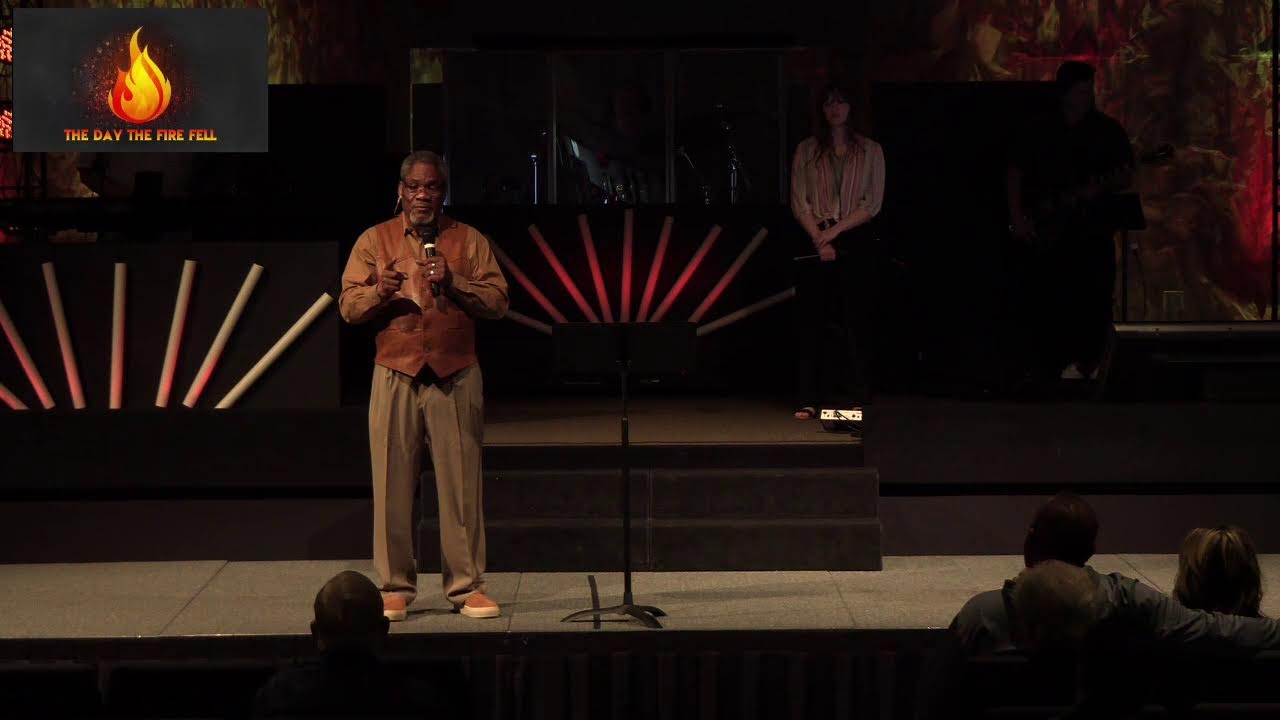 "The Day the Fire Fell” Sunday, May 28, 2023, 10:30 AM - YouTube