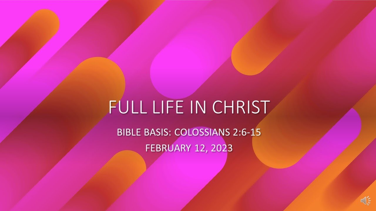 FULL LIFE IN CHRIST - YouTube