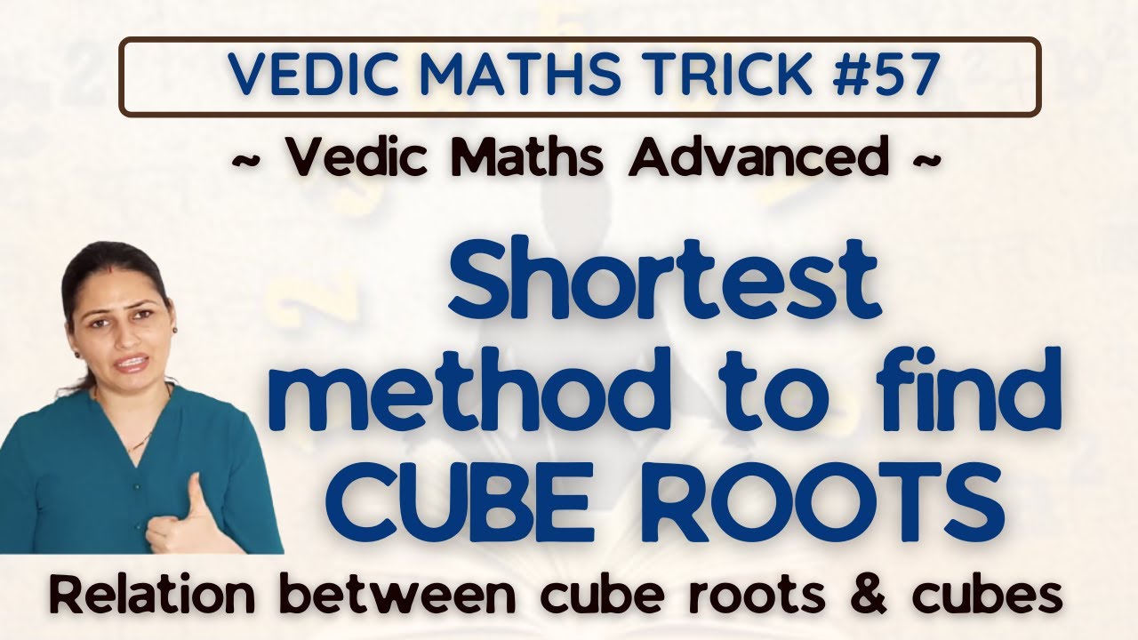 How to find Cube Root in Vedic Maths Trick#57/ Cube Root Trick ...