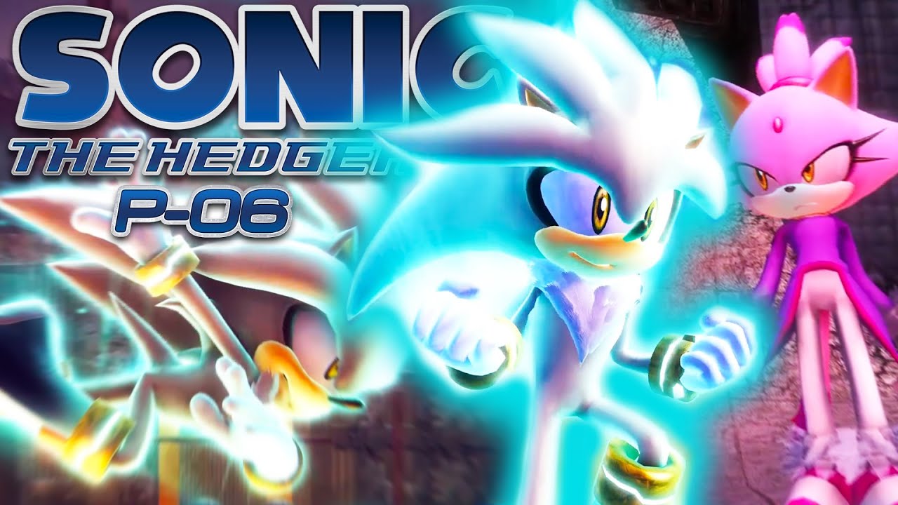 Sonic Project '06 - Silver's Stages - THESE OPENINGS ARE STUNNING ...