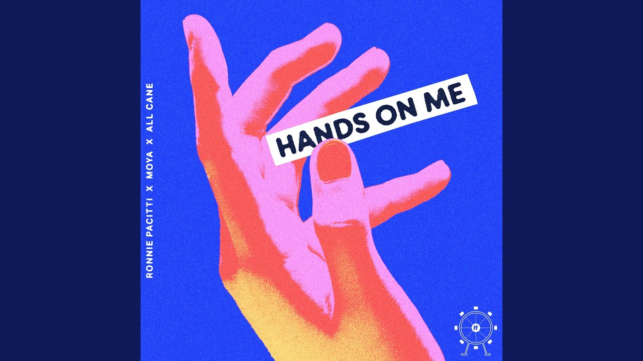 Hands On Me - YouTube