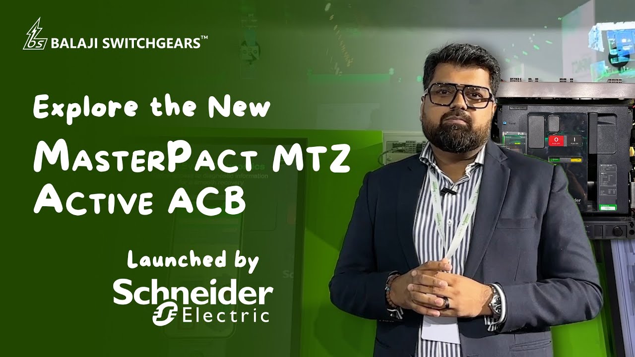 🔌 Introducing the Schneider MasterPact MTZ Active 🔌| BSPL - YouTube