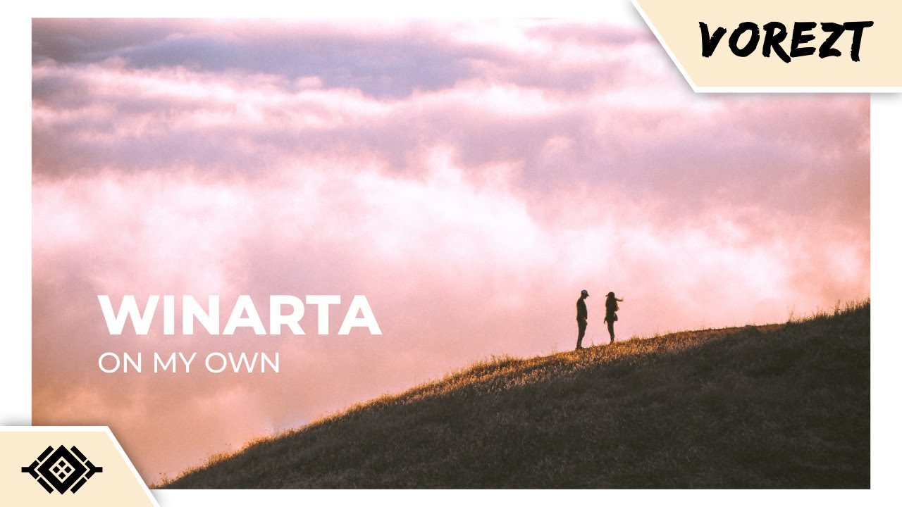 WINARTA - On My Own [Lyric Video] - YouTube