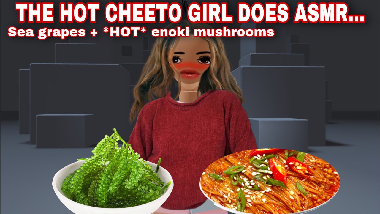THE HOT CHEETO GIRL DOES ASMR..😳 *SPICY ENOKI MUSHROOMS + SEA GRAPES ...