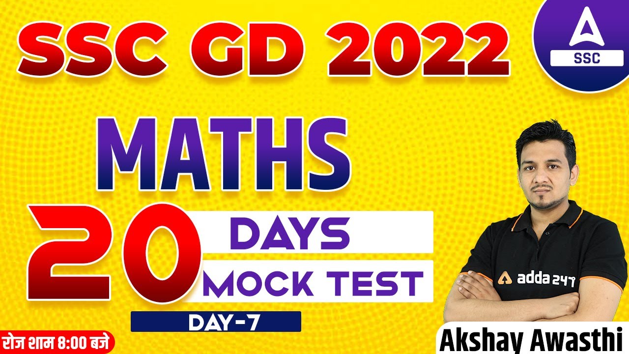 SSC GD 2022 | SSC GD Math Class by Akshay Awasthi | SSC GD Mock Test 7 ...